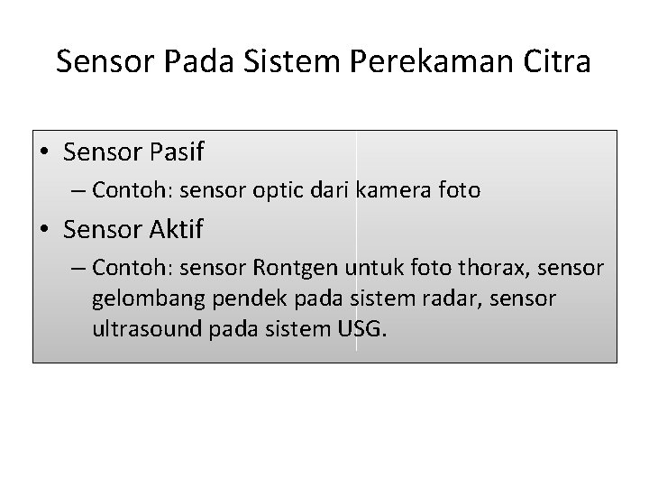 KONSEP DASAR CITRA DIGITAL 2 dan SISTEM PEREKAMAN