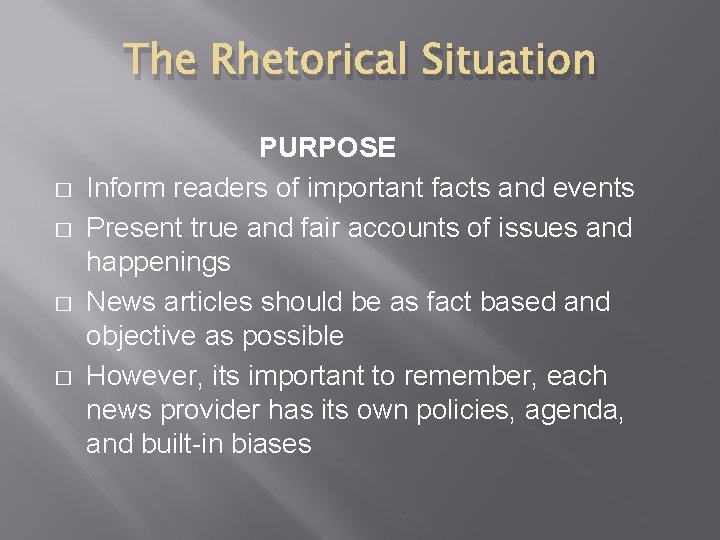 NEWS ARTICLES ELEMENTS OF THE GENRE The Rhetorical