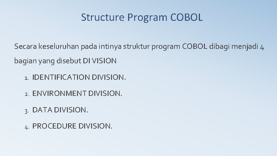 PART 1 Konsep Dasar Pemrograman COBOL Dosen Ahmad