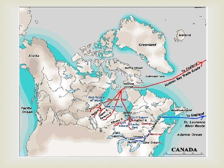 The Fur Trade Essential Question How did the