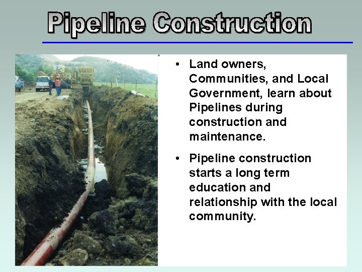 Glenn Archambault INTERSTATE GAS PIPELINE LANDOWNER 15 YEARS