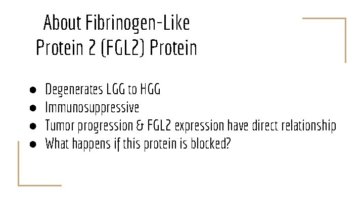 Comparison of FGL 2 protein and IGFBP 2