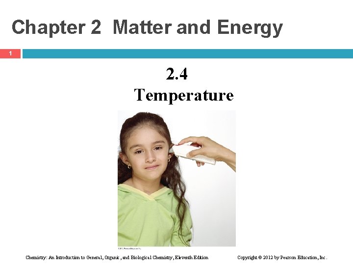Chapter 2 Matter and Energy 1 2 4