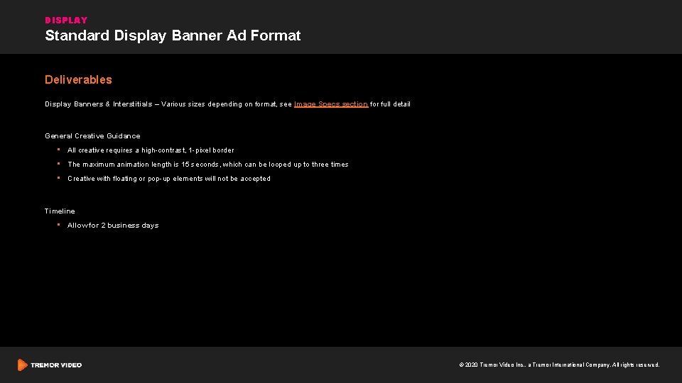 AD SPECS DISPLAY Standard Display Banner Ad Format