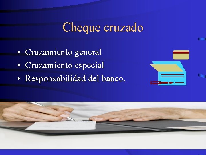 EL CHEQUE EN LA LEY DE TITULOS VALORES