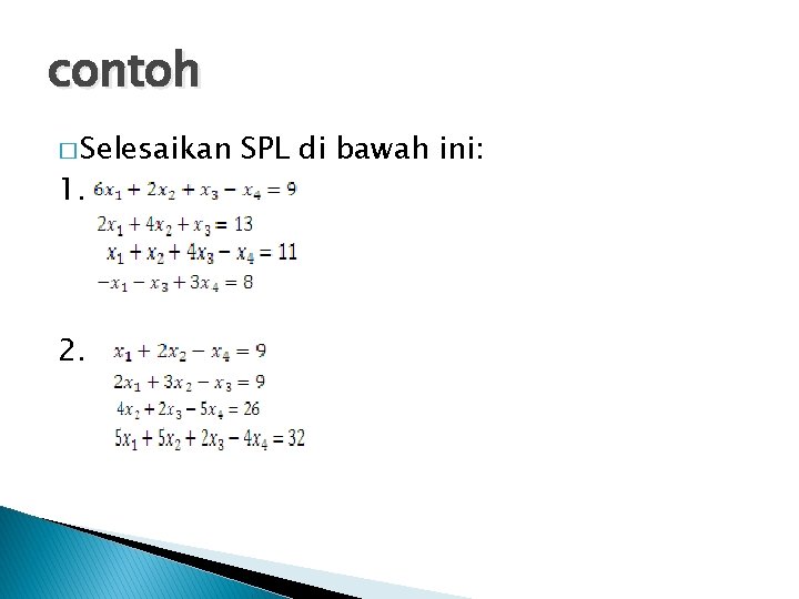 Praktikum 5 Sistem Persamaan Linear Ruang lingkup bahasan