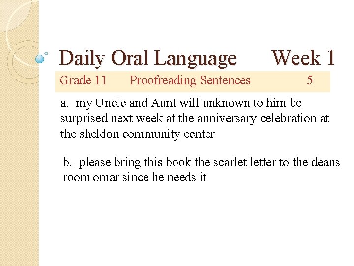 Daily Oral Language Grade 11 Proofreading Sentences Week