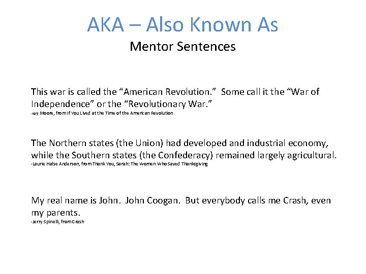 Details that Inform Polar Opposites Mentor Sentences Unlike