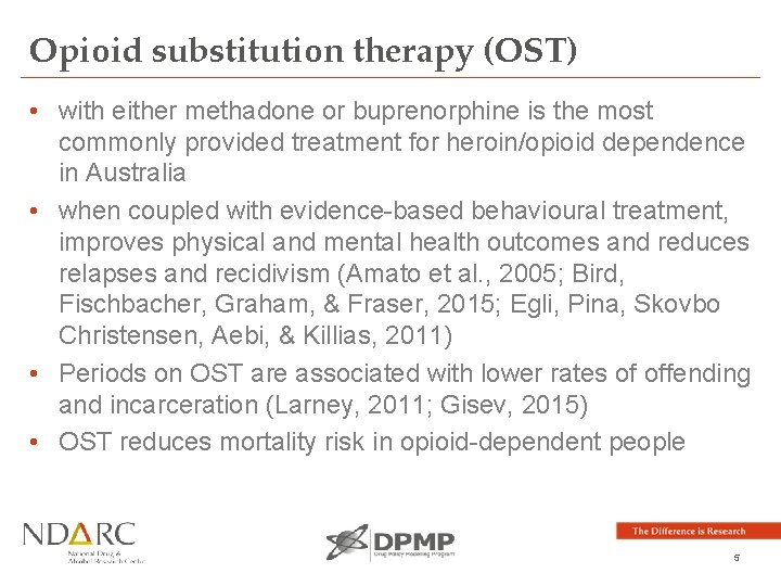 A costeffectiveness analysis of opioid substitution therapy upon