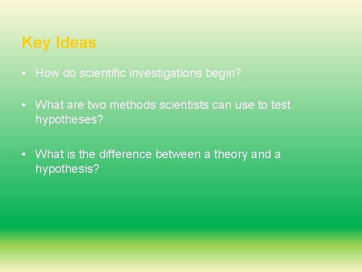 Section 2 Scientific Methods Preview Bellringer Key Ideas