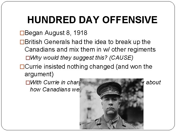 WWI ENDS TURNING TIDES OF 1917KIND OF Eastern