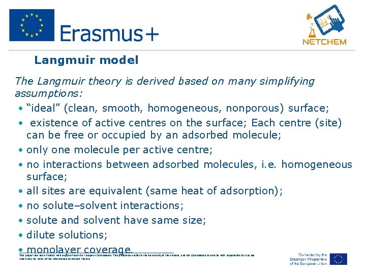 Adsorption in Colloid and Surface Science This project