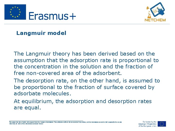 Adsorption in Colloid and Surface Science This project