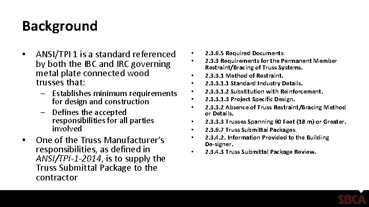 Truss Submittal Packages and Jobsite Packages Overview Revised