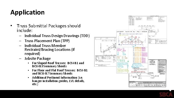 Truss Submittal Packages and Jobsite Packages Overview Revised