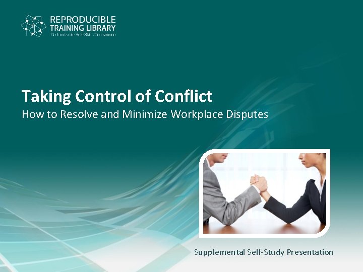 Taking Control of Conflict How to Resolve and