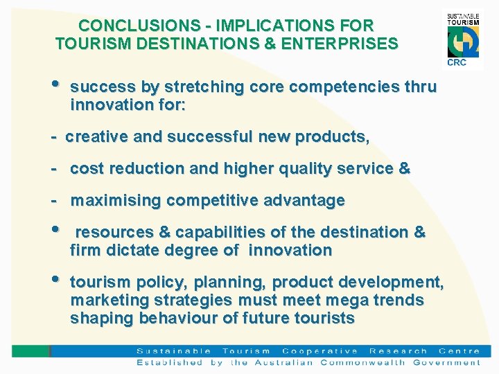 DESTINATION AND ENTERPRISE MANAGEMENT FOR A TOURISM FUTURE