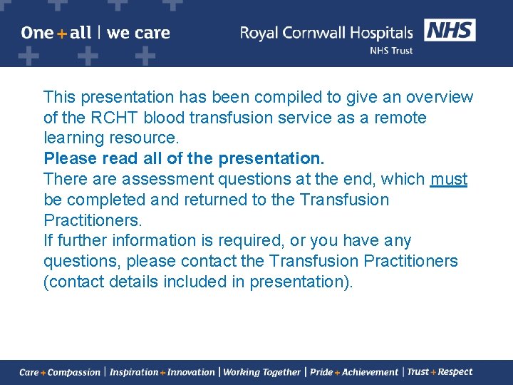 Blood Transfusion Induction 2021 The following information provides
