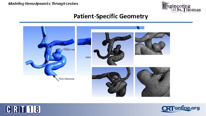 Modeling Hemodynamics Through Lesions John Abraham Brian Plourde