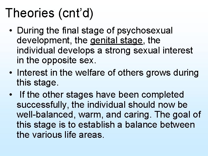 Sigmund Freud Theory of Psychosexual Development By Sarah