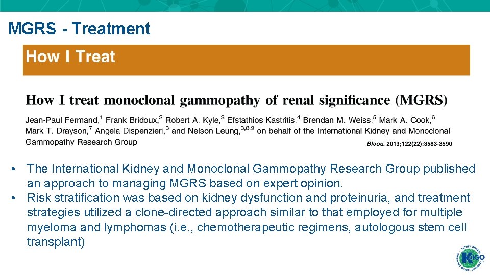 MANAGEMENT AND TREATMENT OF GLOMERULAR DISEASES MEMBRANOPROLIFERATIVE ...