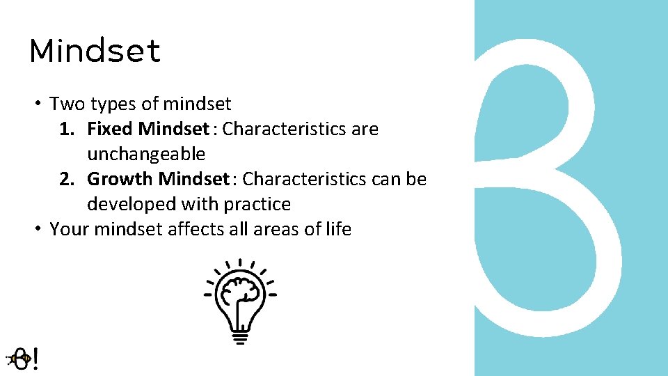 GROWTH MINDSET Recall Neuroplasticity is the brains ability
