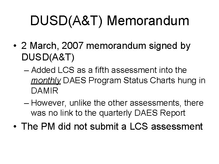 Life Cycle Sustainment LCS in DAMIR Briefing by