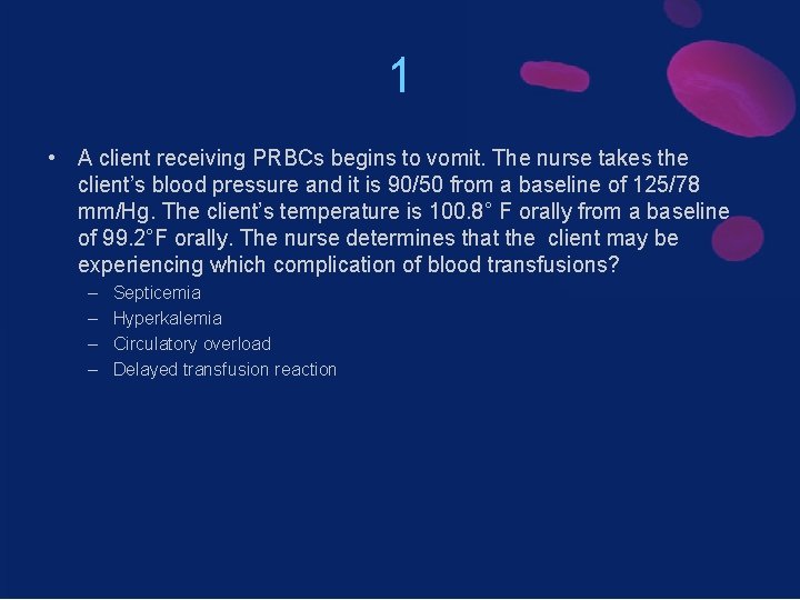 Packed Red Cells Administration of Blood Products Dena