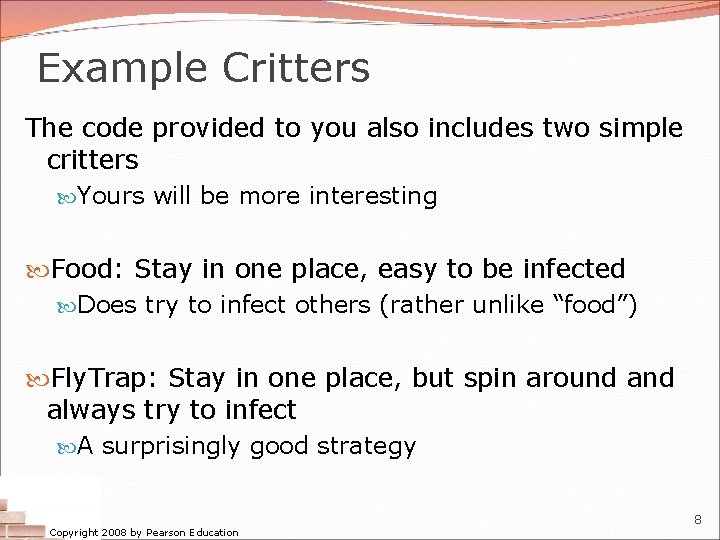 Building Java Programs Chapter 9 Critters Subtype Polymorphism