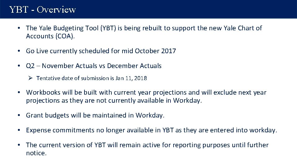 YBT Remediation WorkdayYale YBT Agenda General Overview Review