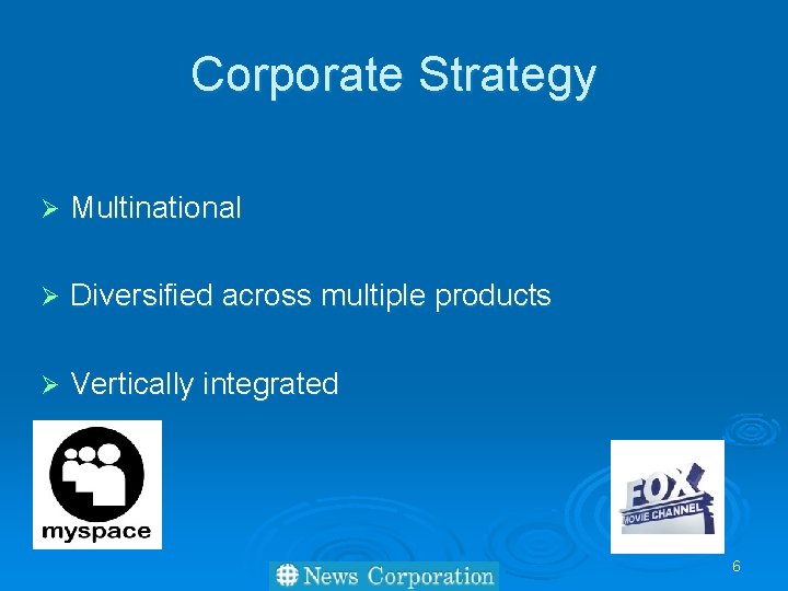 News Corporation By Team Vivaldi Spring 2008 MGT