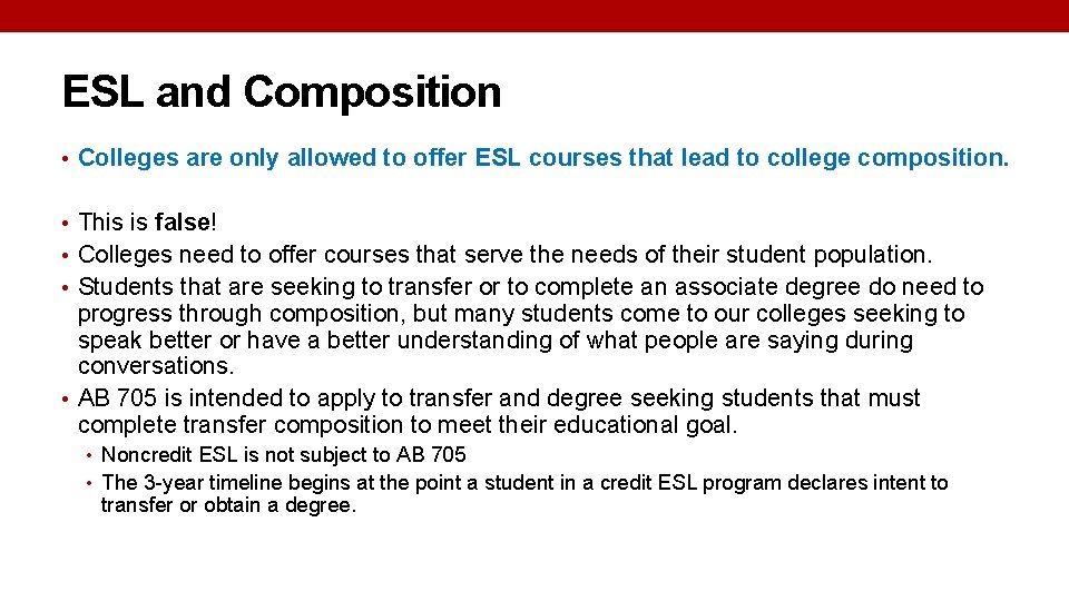 EXPLORING DIFFERENT OPTIONS FOR ESL AB 705 AND