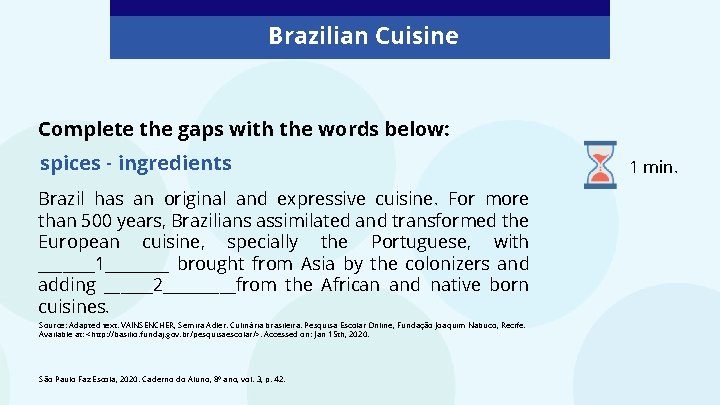 How was the Brazilian cuisine created 8 ano