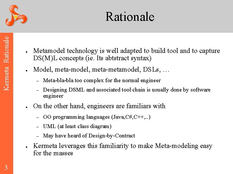 Breathe life into your metamodels Weaving behavior into