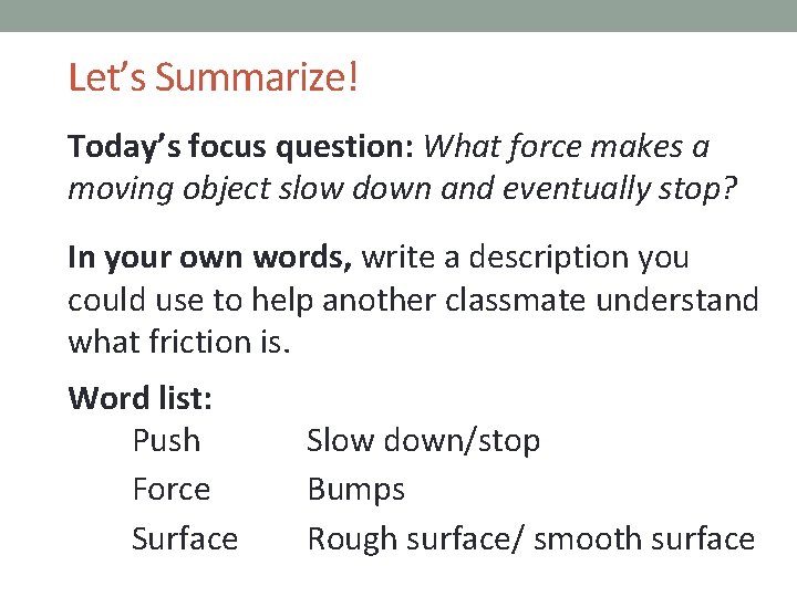 FORCES LESSON 4 B What Force Makes a