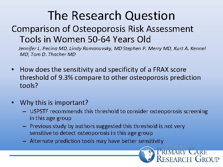 The Research Question Comparison of Osteoporosis Risk Assessment