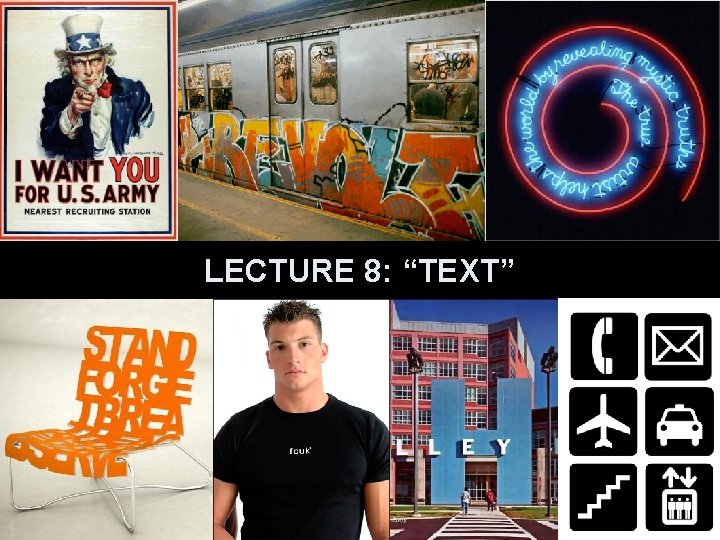 LECTURE 8 TEXT IMAGE a visual representation of