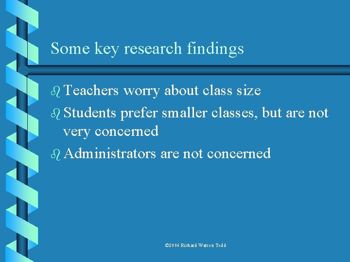 Dealing with Large Classes b The Research the