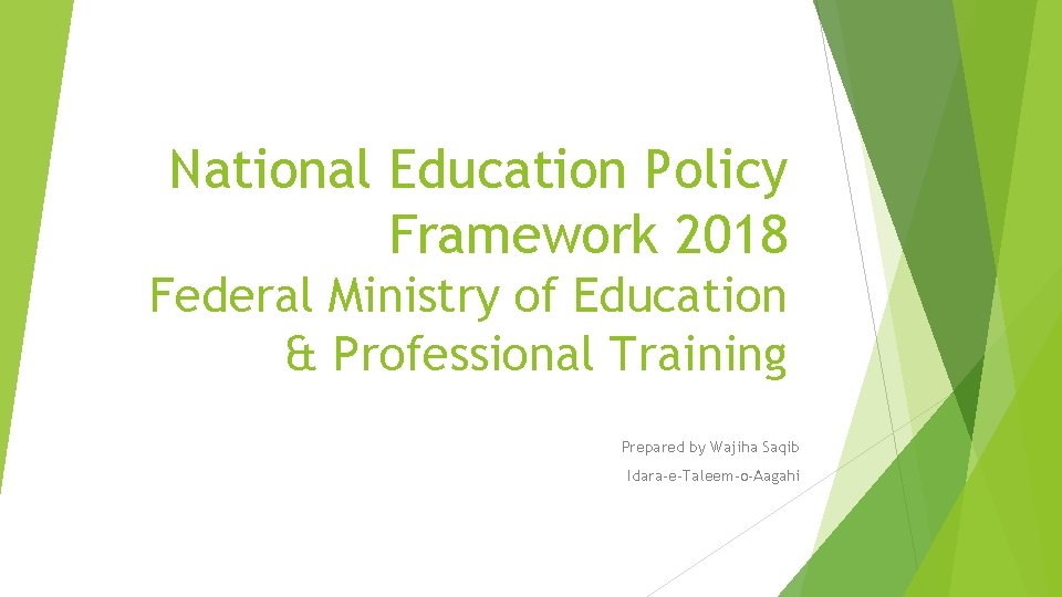 National Education Policy Framework 2018 Federal Ministry of