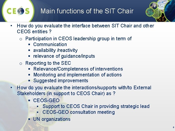 Committee on Earth Observation Satellites SIT Operations survey