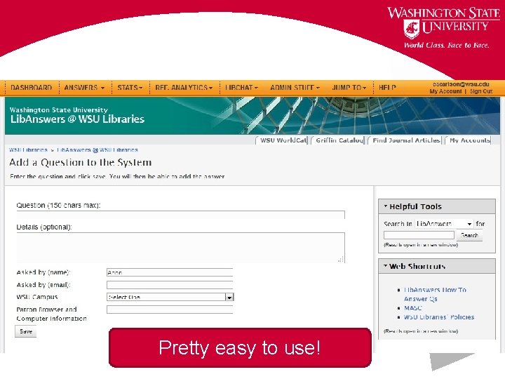 Lib Answers WSU Eliminating Service Silos What Were