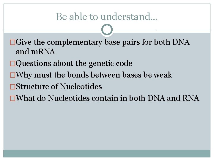Unit 4 Review DNARNA Structure Function DNA Bases
