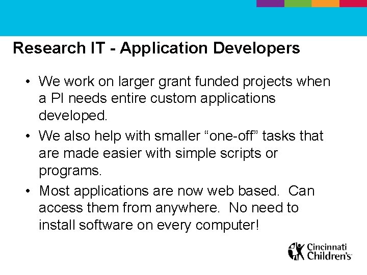Custom Software Development for Clinical and Basic Research