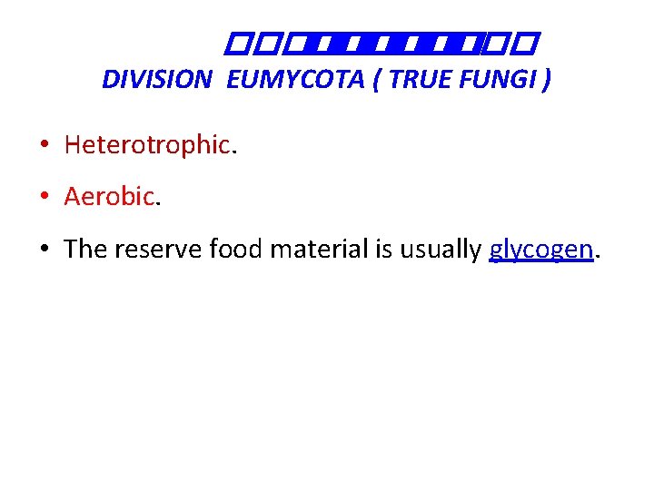Introduction to Fungi Mycology Main Characteristics of Fungi
