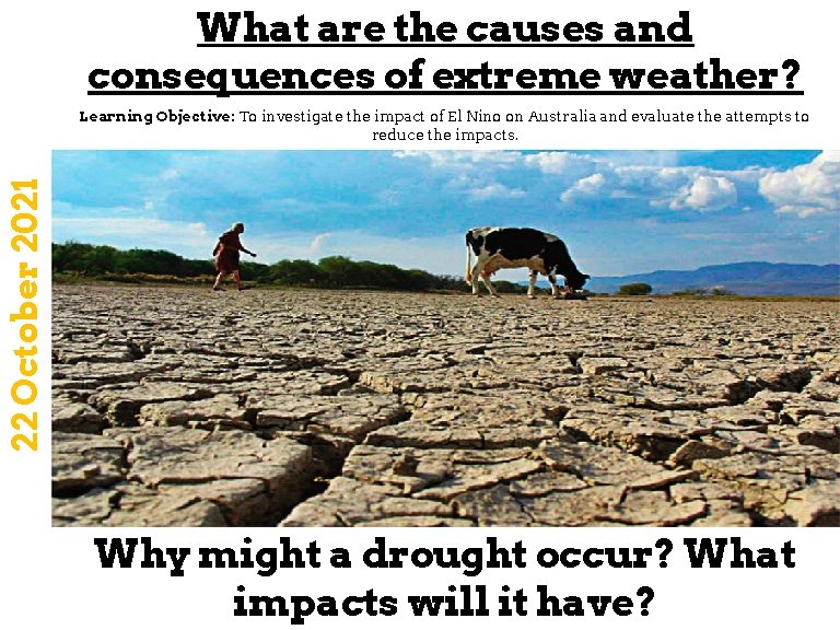 What are the causes and consequences of extreme