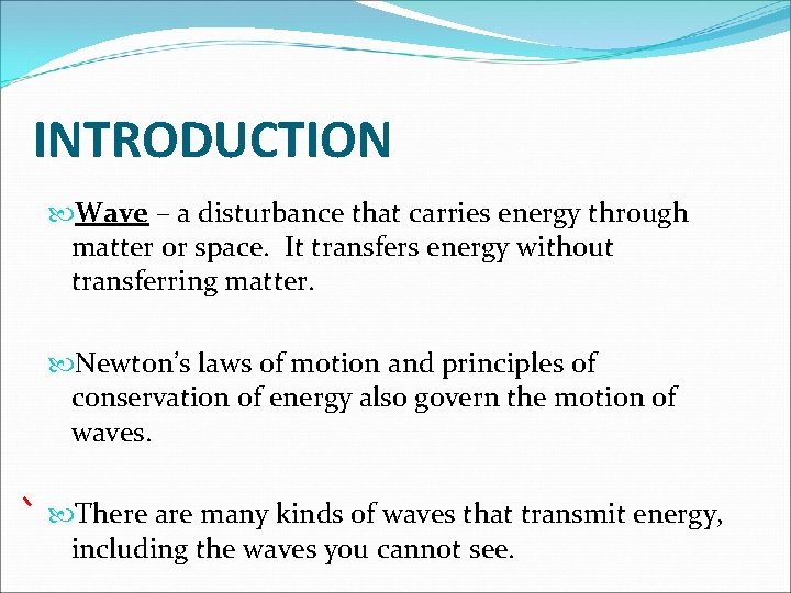 Section 14 2 Wave Properties Objectives v Identify