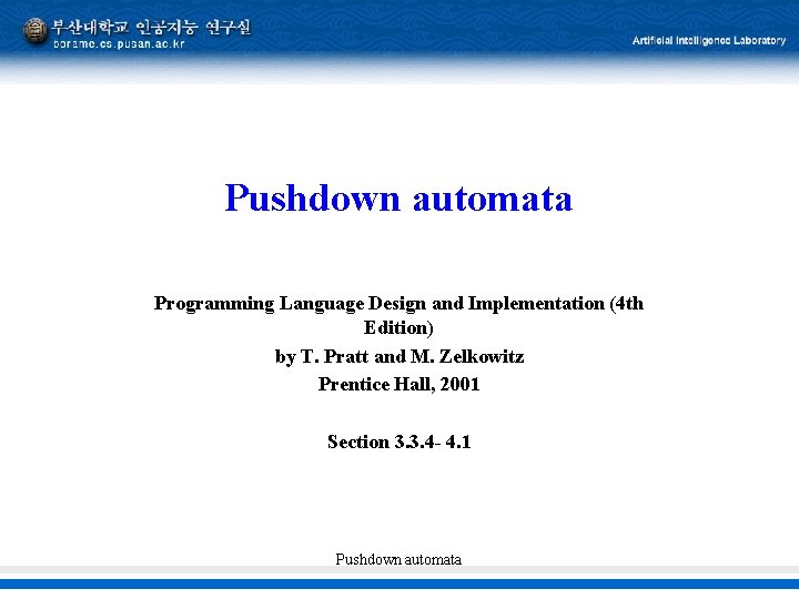 Pushdown automata Programming Language Design and Implementation 4