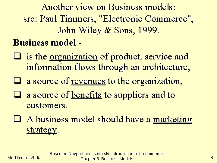 Business Value Models for 2005 q Chapter 4