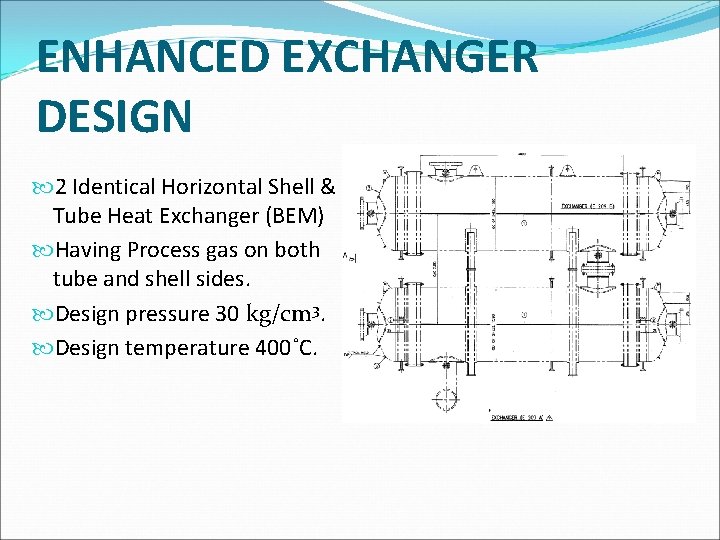 METHANATOR FEEDEFFLUENT EXCHANGERS PRESENTED BY TAHA R SHEIKH