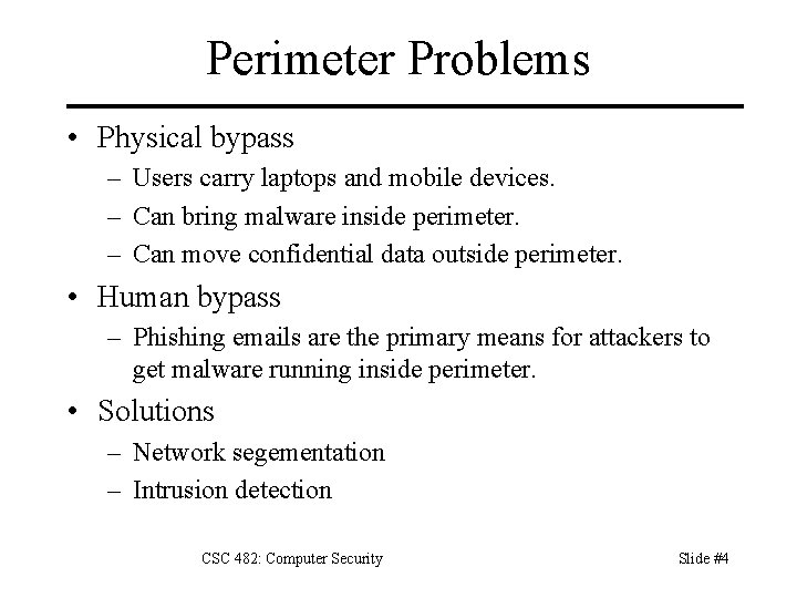CSC 482582 Computer Security Intrusion Detection and Prevention